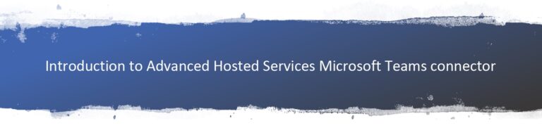 Microsoft Teams Integration · Advanced Hosted Services
